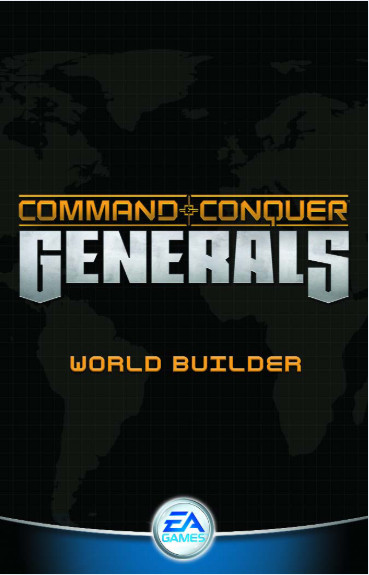 EA Games World Builder Tutorial - Статьи - Command & Conquer / Моды - XGM